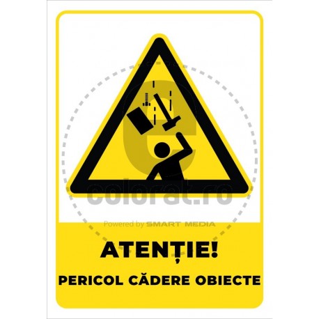 Atentie Pericol Cadere Obiecte