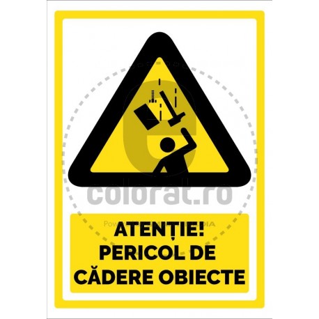 Atentie Pericol De Cadere Obiecte
