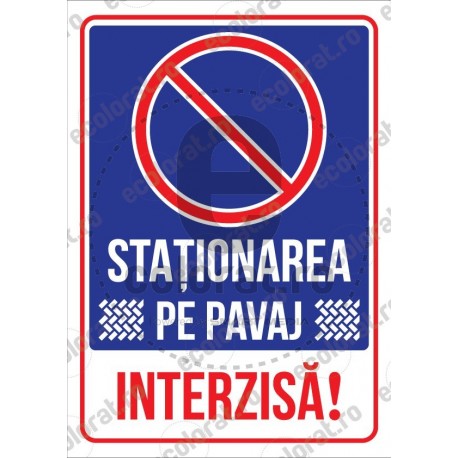 Stationarea Pe Pavaj Interzisa ec1736